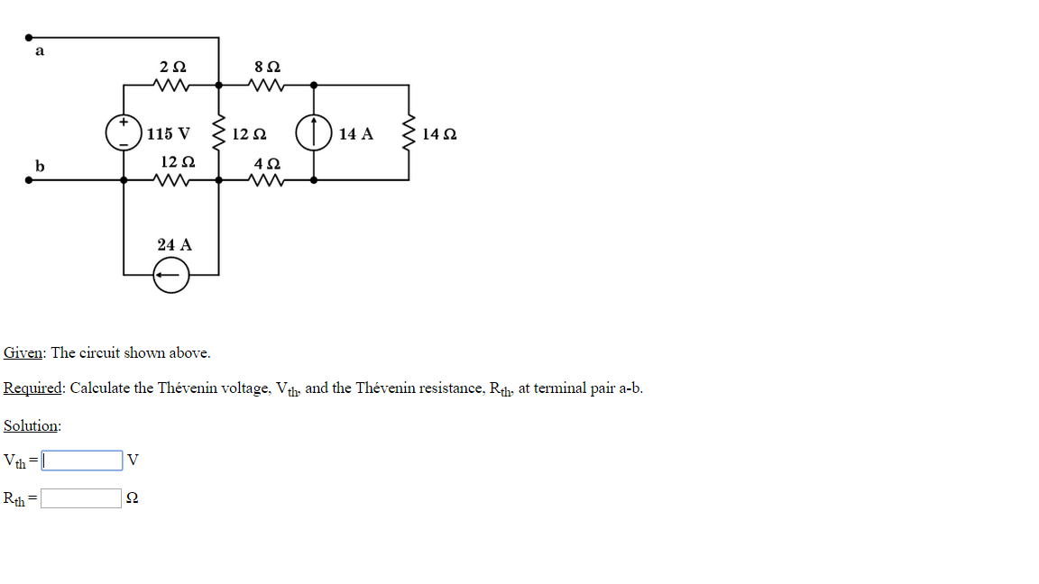 Solved Given: The circuit shown above. Required: Calculate | Chegg.com