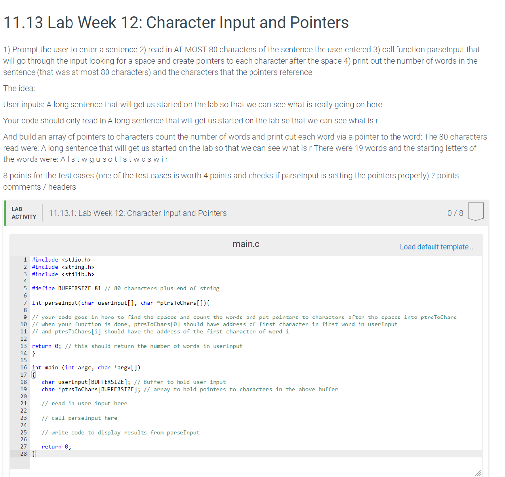 Solved 11.13 Lab Week 12: Character Input and Pointers 1) | Chegg.com