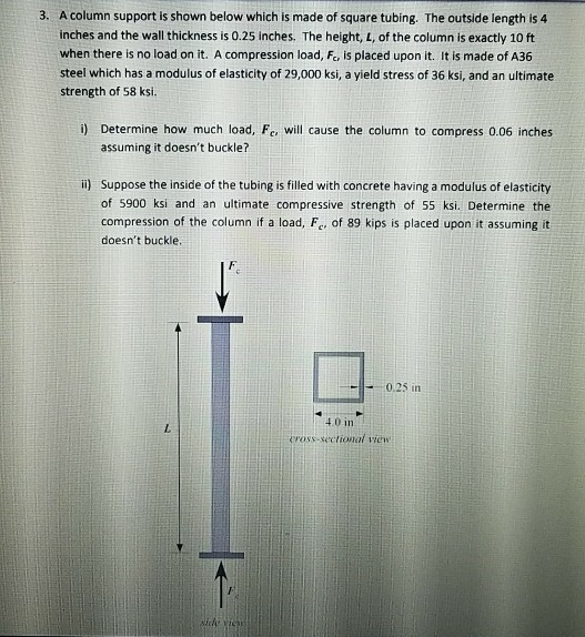 Solved A column support is shown below which is made of | Chegg.com
