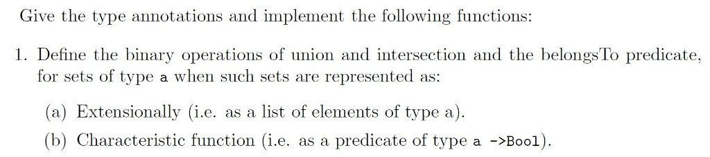 Solved Give the type annotations and implement the following | Chegg.com