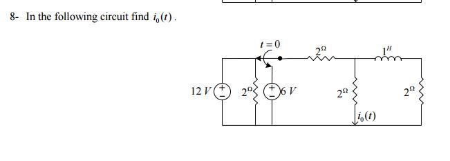 Solved In the following circuit find i_0 (t). | Chegg.com