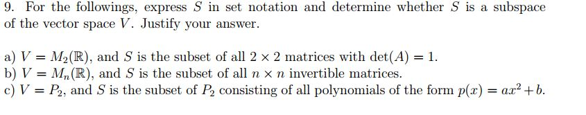 Solved For the followings, express S in set notation and | Chegg.com