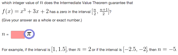 Solved Which integer value of n does the Intermediate Value | Chegg.com