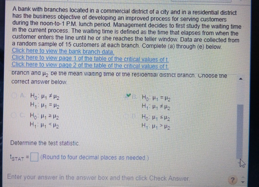 Solved A bank with branches located in a commercial district | Chegg.com