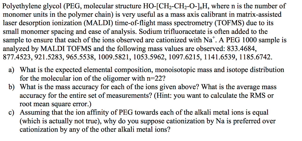 Polyethylene glycol (PEG, molecular structure | Chegg.com