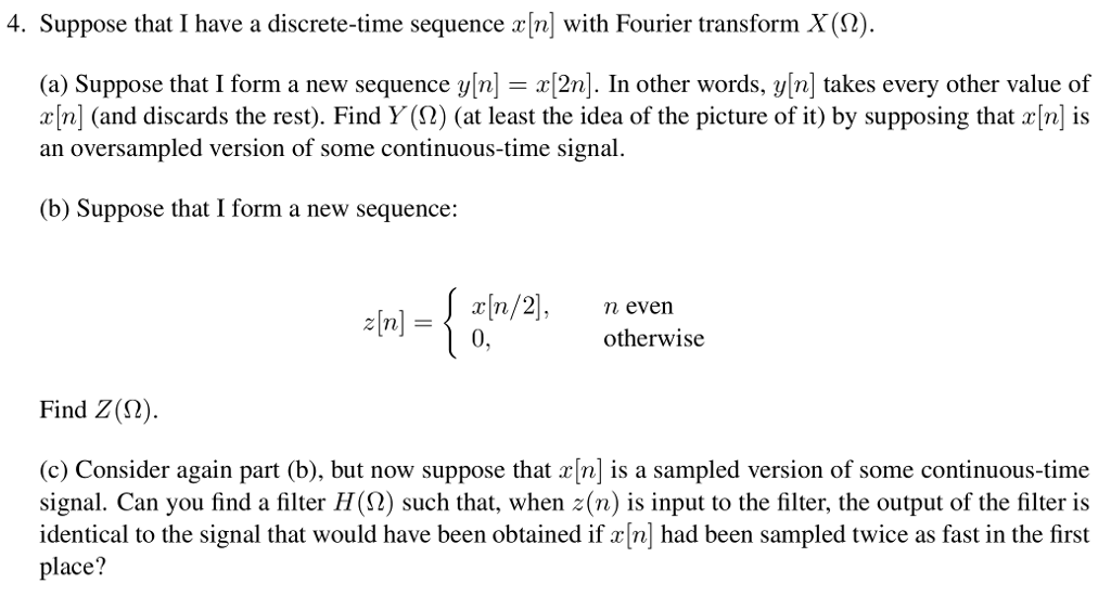 Solved 4. Suppose that I have a discrete-time sequence r[n] | Chegg.com