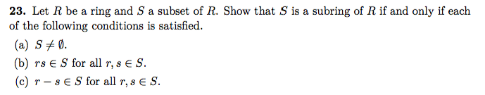 Solved Let R be a ring and S a subset of R. Show that 5 is a | Chegg.com
