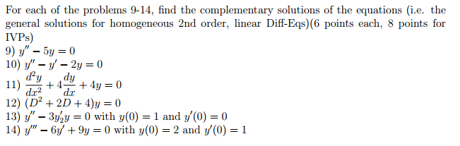 Solved find the complementary solutions of the equations | Chegg.com
