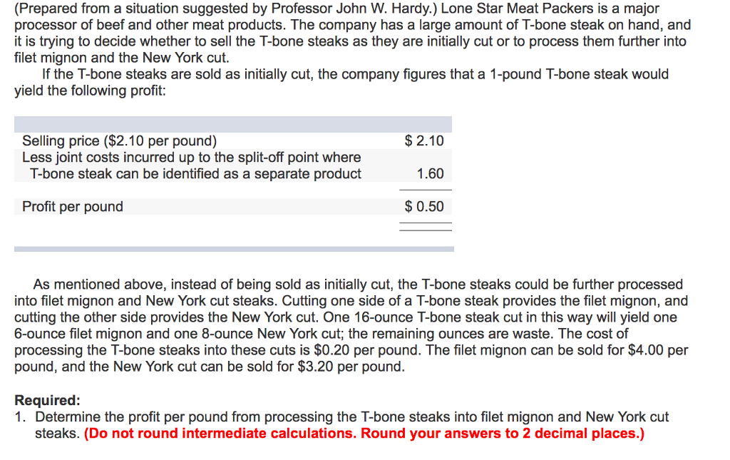 Solved Lone Star Meat Packers is a major processor of beef | Chegg.com