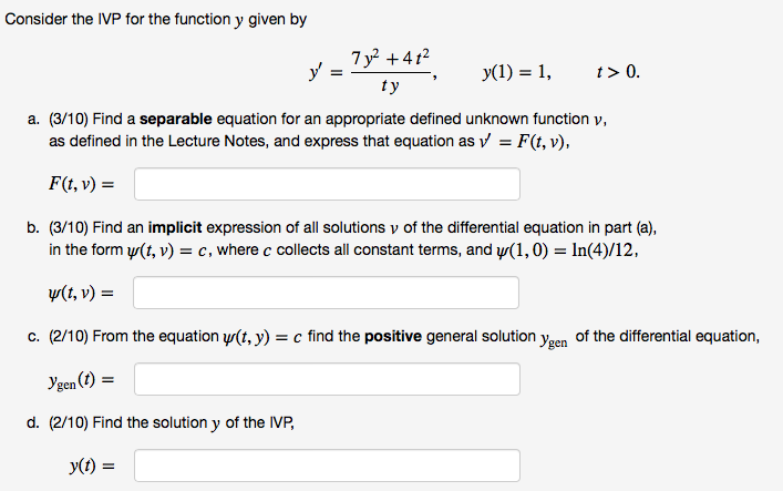 Solved Consider the IVP for the function y given by y' = 7 | Chegg.com