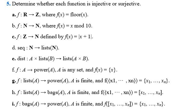 Solved 5. Determine whether each function is injective or | Chegg.com