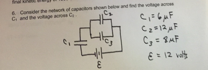 Solved: 6. Consider The Network Of Capacitors Shown Below ... | Chegg.com