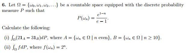 Let ohm = {omega_0, omega_1, omega_2, ...} be a | Chegg.com