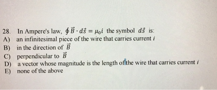 Solved In Ampere's law. line integral B vector middot d s | Chegg.com