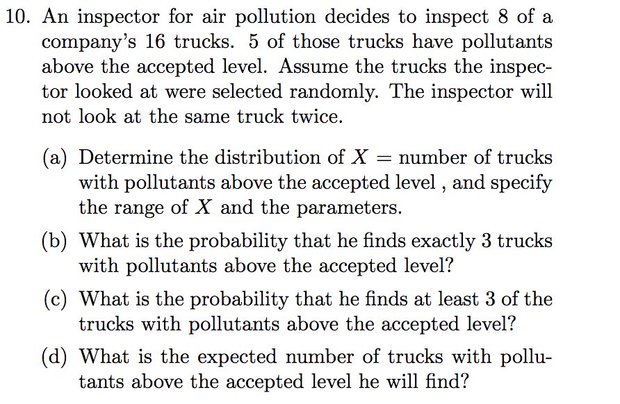 Solved 10. An inspector for air pollution decides to inspect | Chegg.com