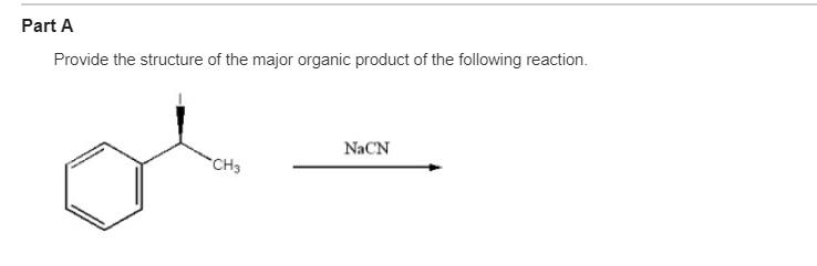 Solved Part A Provide the structure of the major organic | Chegg.com