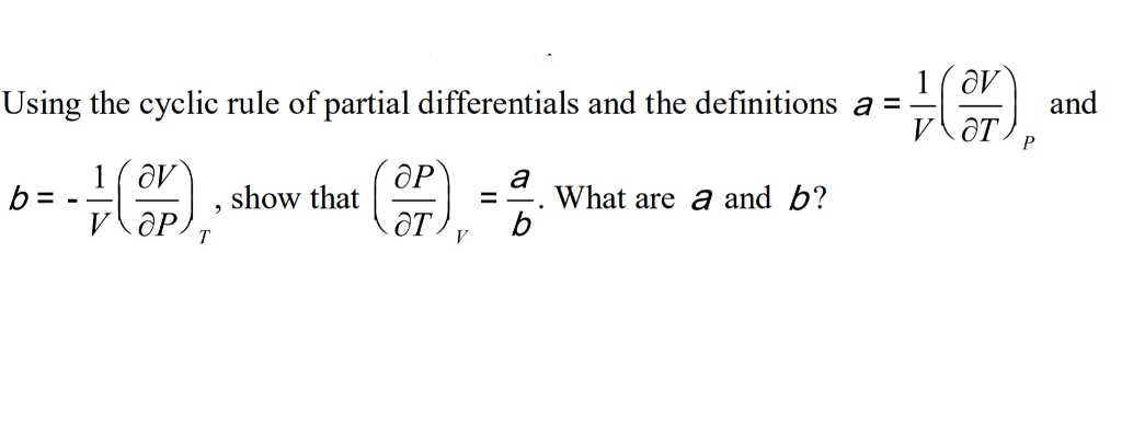 Solved Using the cyclic rule of partial differentials and | Chegg.com