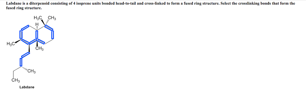 Solved Labdane is a diterpenoid consisting of 4 isoprene | Chegg.com