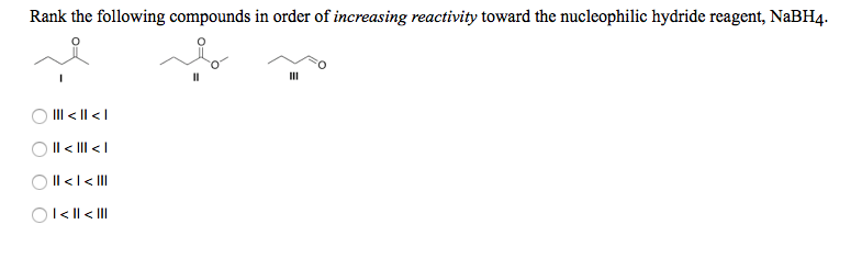 Rank the following compounds in order of increasing | Chegg.com