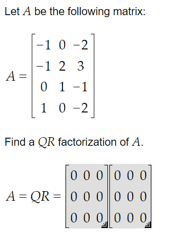 Solved Let A be the following matrix: 1 0 -2 1 2 3 0 1 -1 1 | Chegg.com