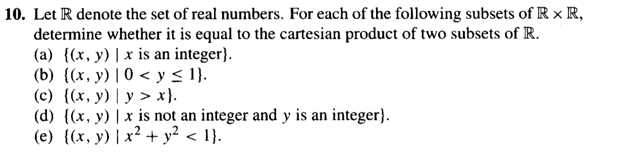 Solved Let R denote the set of real numbers. For each of the | Chegg.com Solved Let R denote the set of real numbers. For each of the | Chegg.com