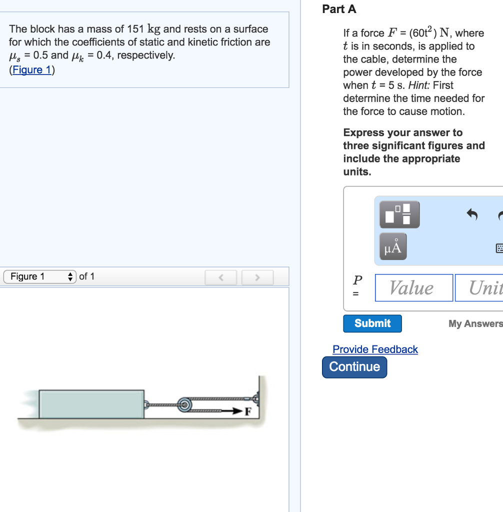 Solved The block has a mass of 151 kg and rests on a surface | Chegg.com