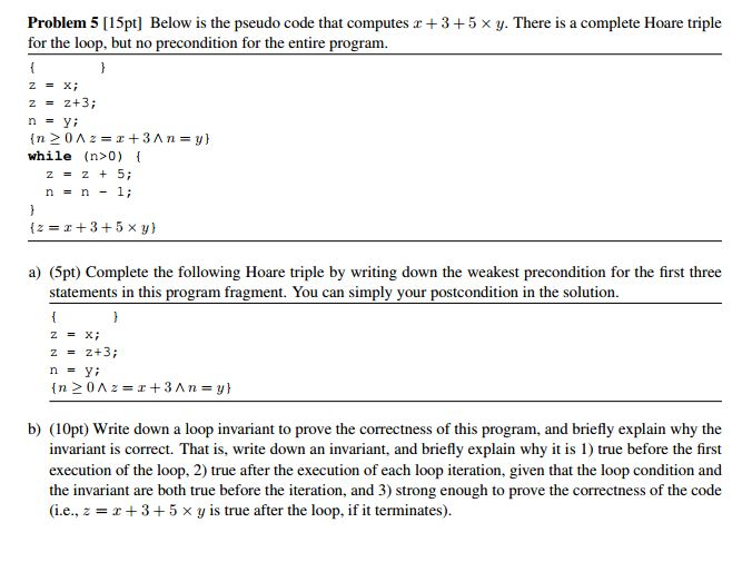 Solved Below Is The Pseudo Code That Computes X 3 5 