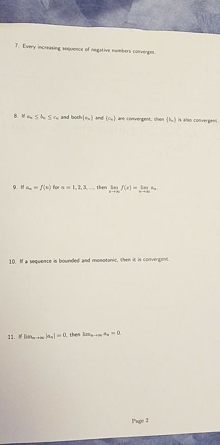 Solved 7. Every increasing sequence of negative numbers | Chegg.com