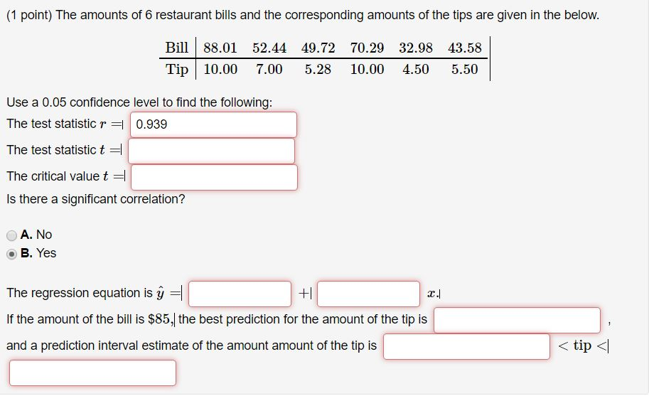 Solved The amounts of 6 restaurant bills and the | Chegg.com