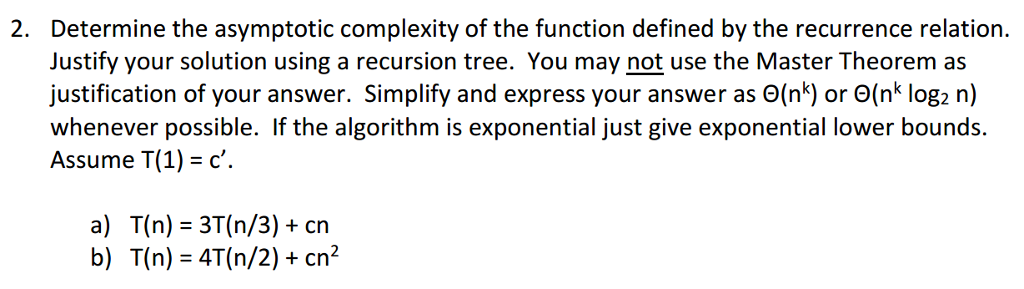 Solved Determine The Asymptotic Complexity Of The Function 8985