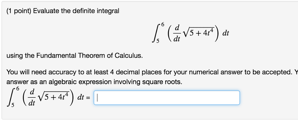 Solved Evaluate the definite integral integral^6_5 (d/dt | Chegg.com