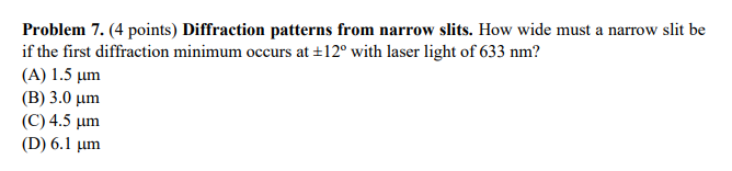 Solved Problem 7. (4 points) Diffraction patterns from | Chegg.com