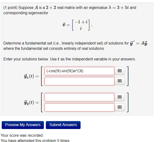 Solved 1 Point Suppose A Is A 2 X 2 Real Matrix With An