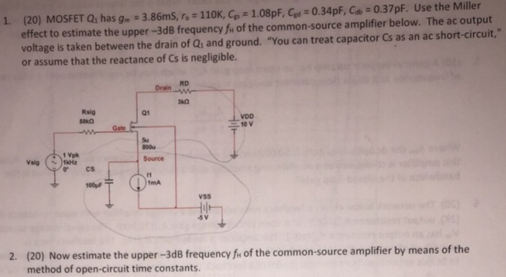 Solved Please help me find and estimate the upper -3dB | Chegg.com