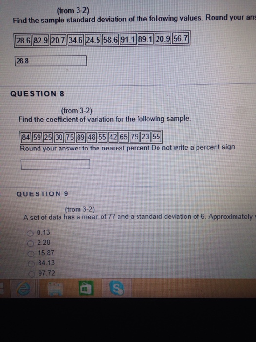 Solved Find the sample standard deviation of the following | Chegg.com