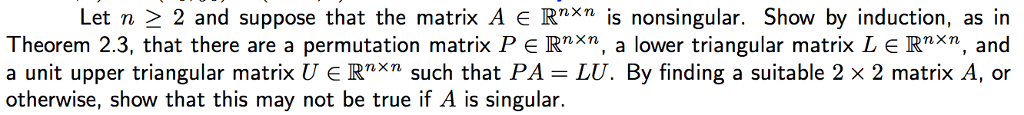 Solved Let n 2 2 and suppose that the matrix A E RnXn is | Chegg.com