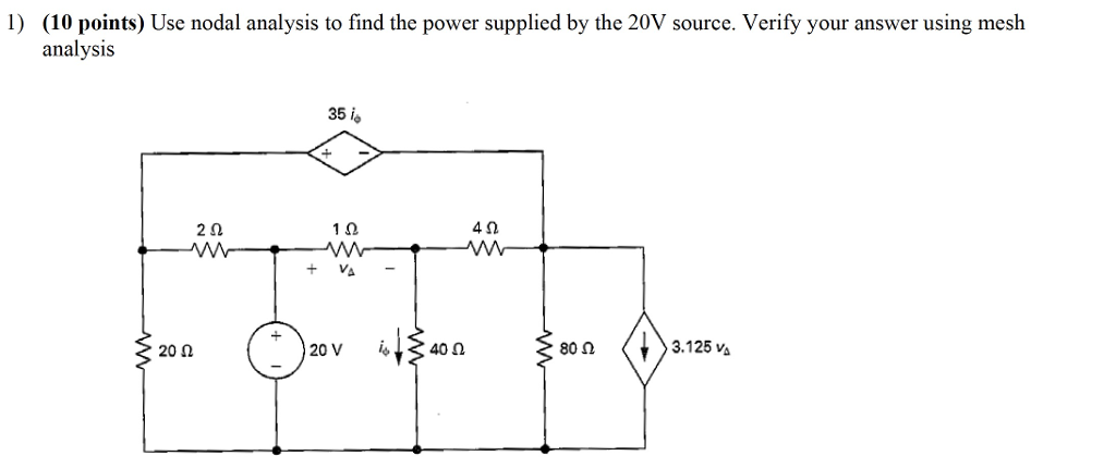 Solved (10 points) Use nodal analysis to find the power | Chegg.com