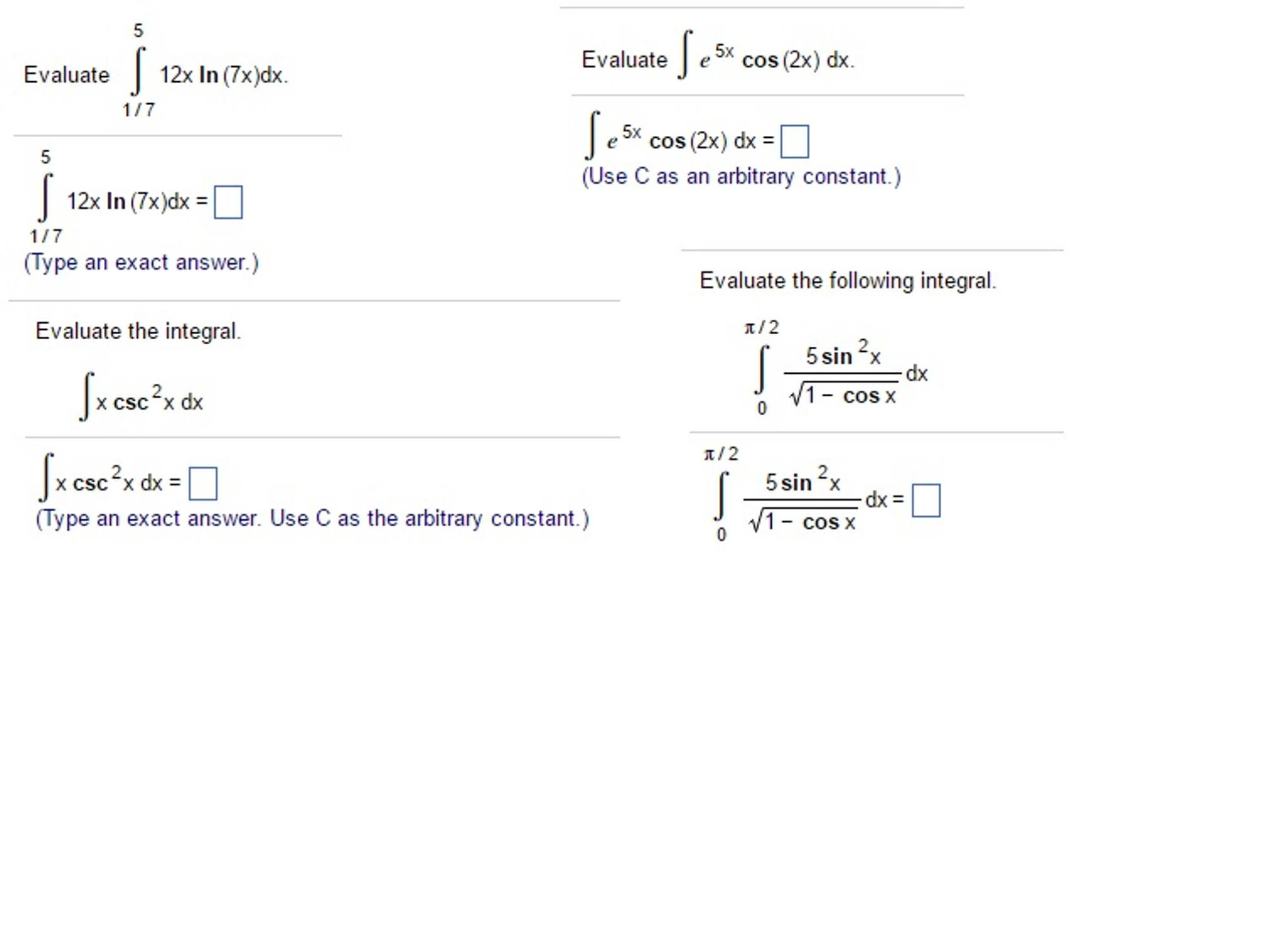 Solved Evaluate Integral 5 1 7 12x Ln 7x dx Type An Exact Chegg