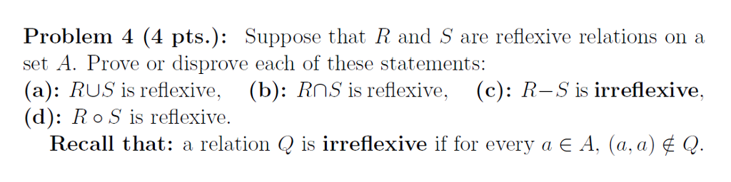 Solved Suppose that R and S are reflexive relations on a set | Chegg.com