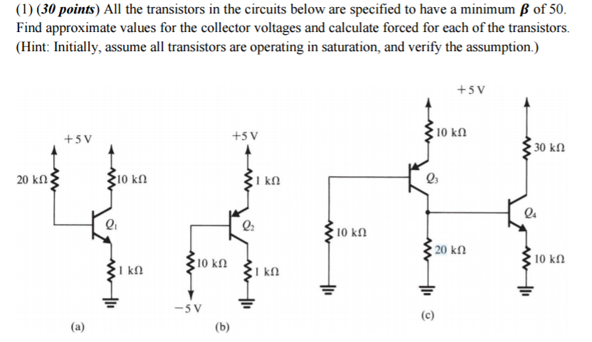 Solved All the transistors in the circuits below are | Chegg.com