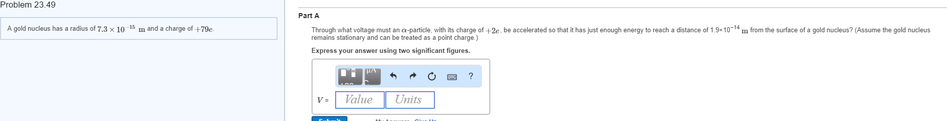 Solved A gold nucleus has a radius of 7.3 times 10^-15 m and | Chegg.com