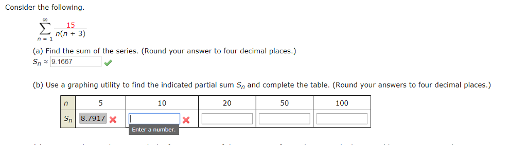 Solved Consider the following. 15 n(n 3) n=1 (a) Find the | Chegg.com