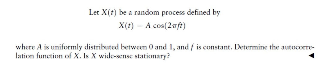 Solved Let X(t) be a random process defined by x(t) = A | Chegg.com