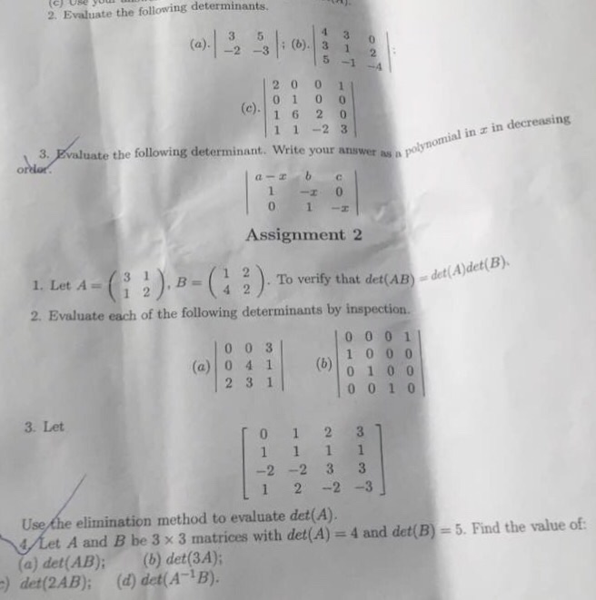 Solved Evaluate the following determinants. (a). |3 5 -2 | Chegg.com