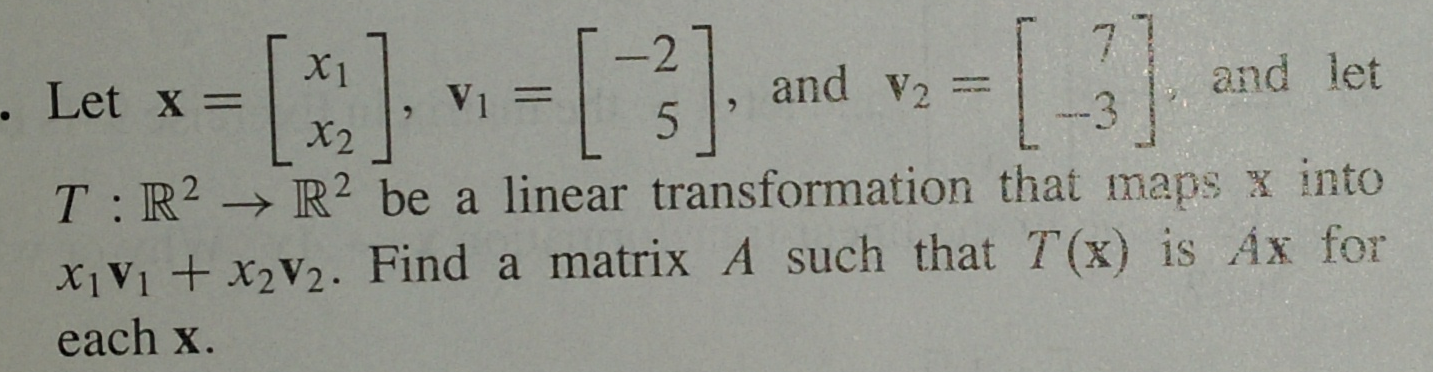 Solved and let and v2 Let x x T R2 -s R2 be a linear | Chegg.com