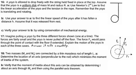 Solved A yoyo is allowed to drop freely with the string held | Chegg.com