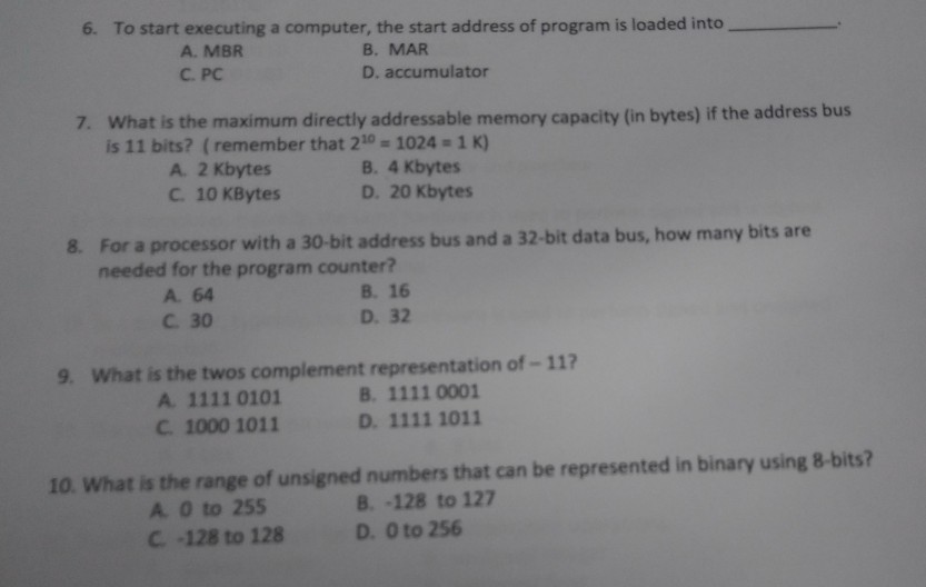 Solved 6. To start executing a computer, the start address | Chegg.com
