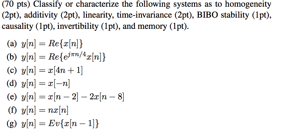 Solved Classify or characterize the following systems as to | Chegg.com