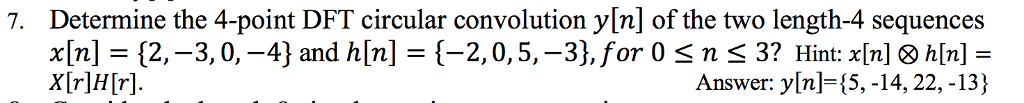 Solved Determine the 4-point DFT circular convolution y[n] | Chegg.com