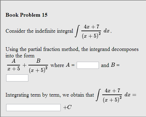 Solved Consider the indefinite integral Using the partial | Chegg.com